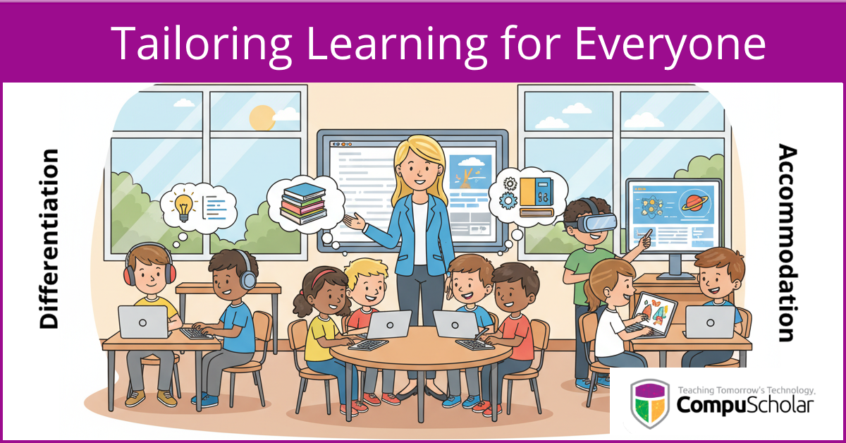 Differentiated Instruction and Student Accommodations - CompuScholar